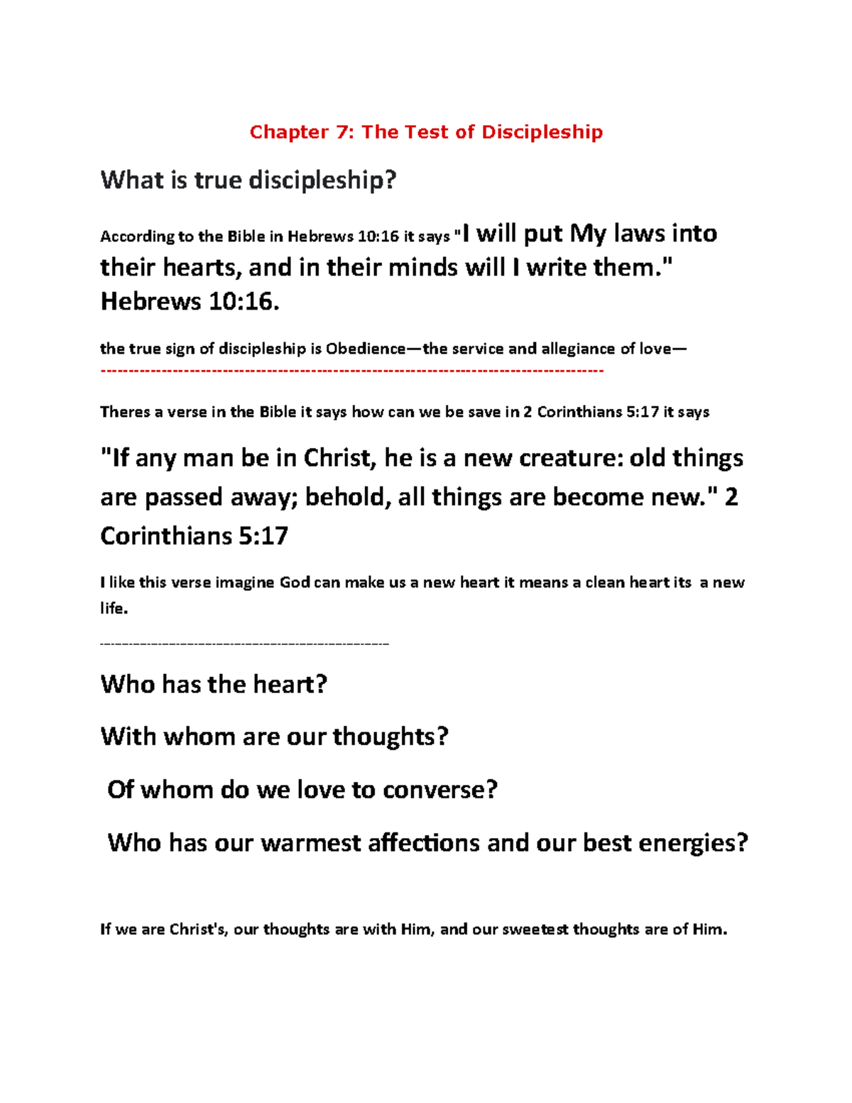 Chapter 7 - wala - Chapter 7: The Test of Discipleship What is true ...