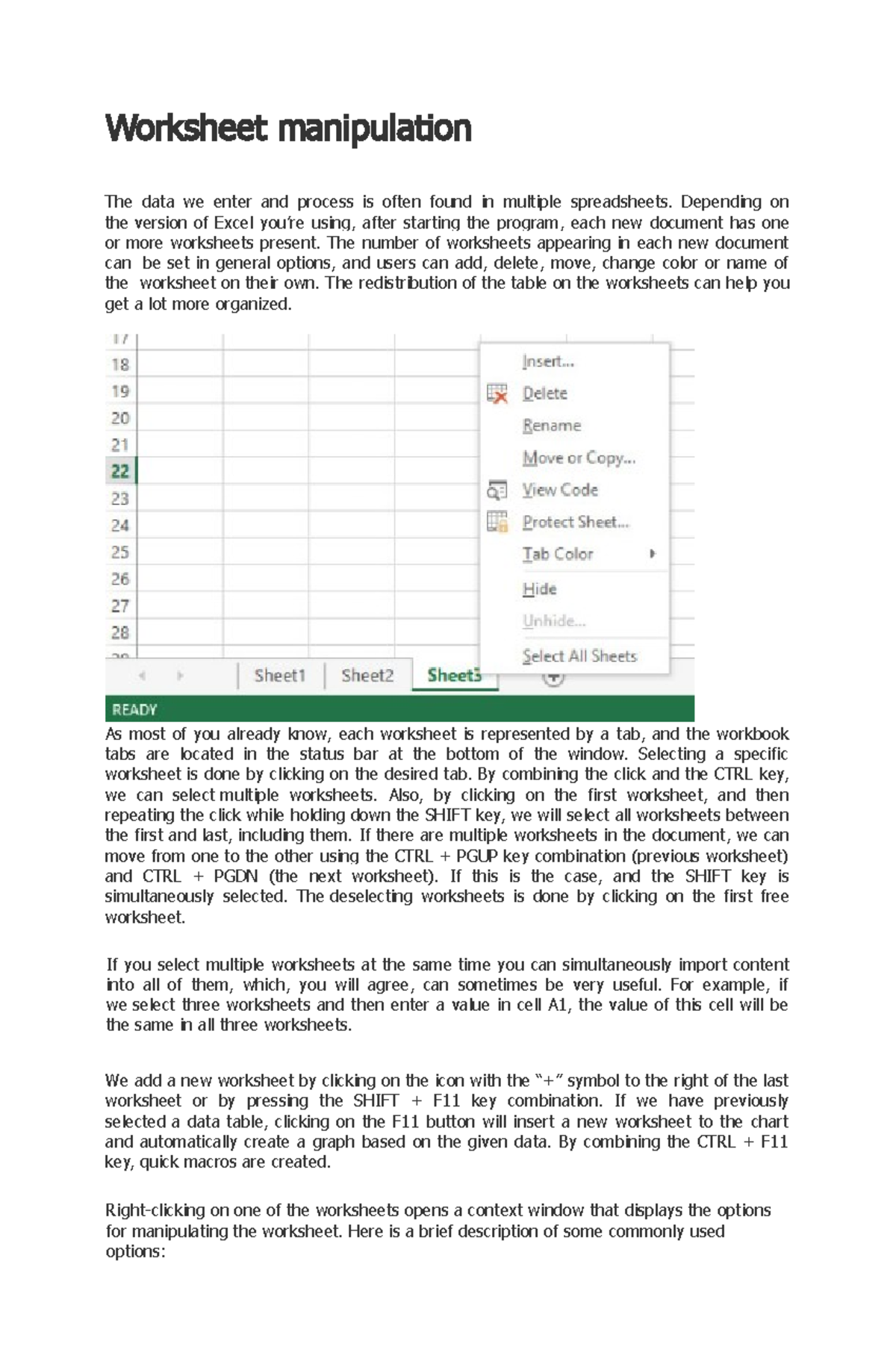 Worksheet Manipulation - Worksheet manipulation The data we enter and process is often found in ...
