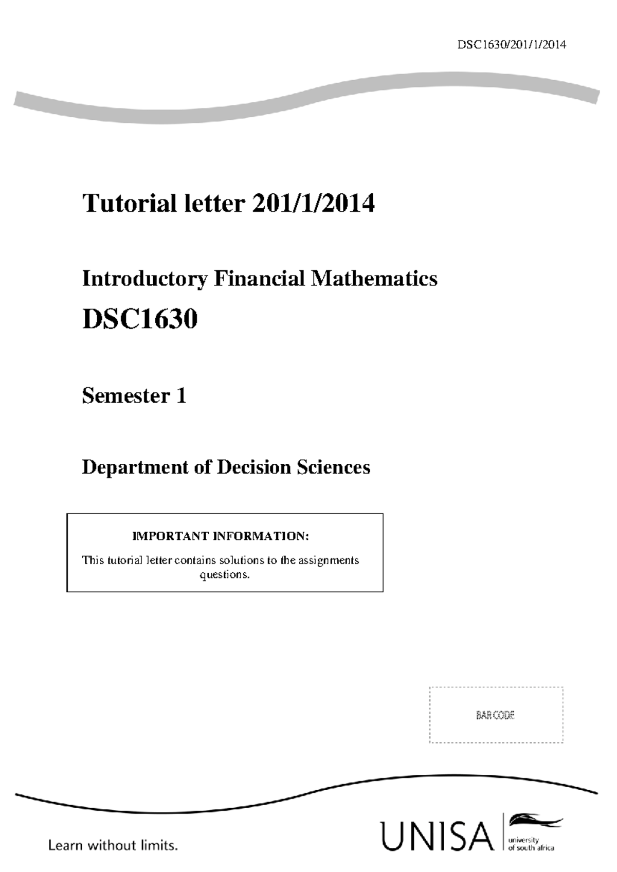 Unisa 2024:03 - DSC1630/201/1/ Tutorial letter 2 01/ 1 /201 4 ...