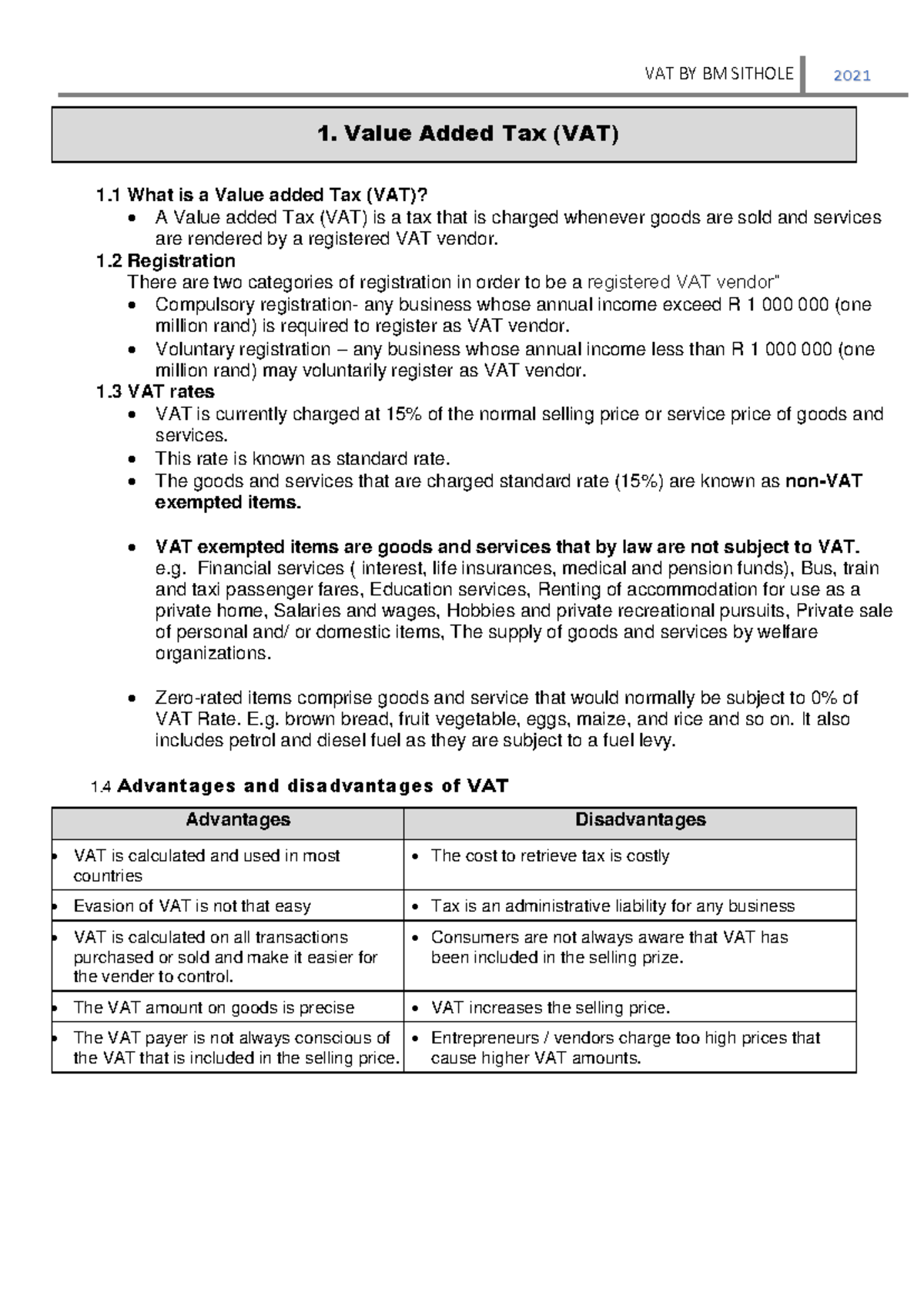VAT BY BM Sithole 11-1 - Notes explaining VAT - 1. Value Added Tax (VAT ...