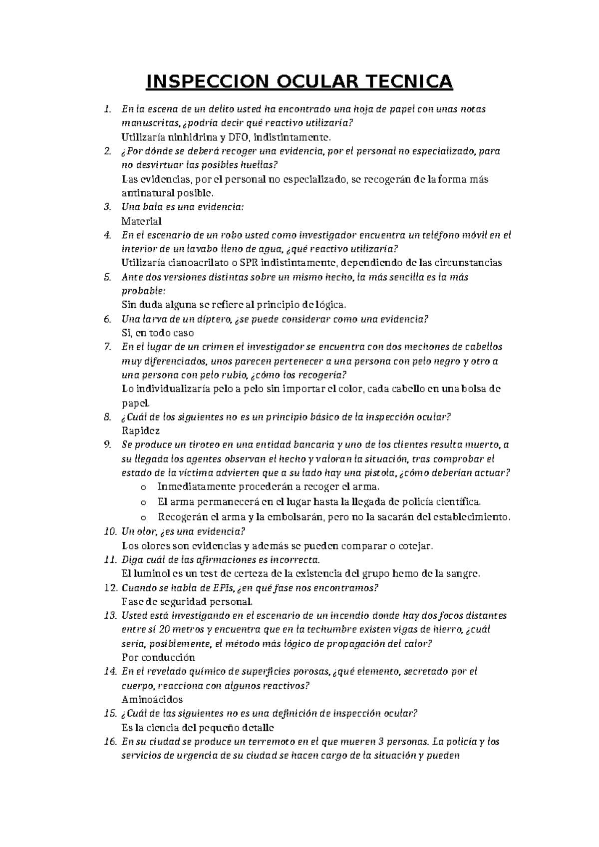 Inspeccion Ocular Tecnica - INSPECCION OCULAR TECNICA 1. En la escena de un delito usted ha ...