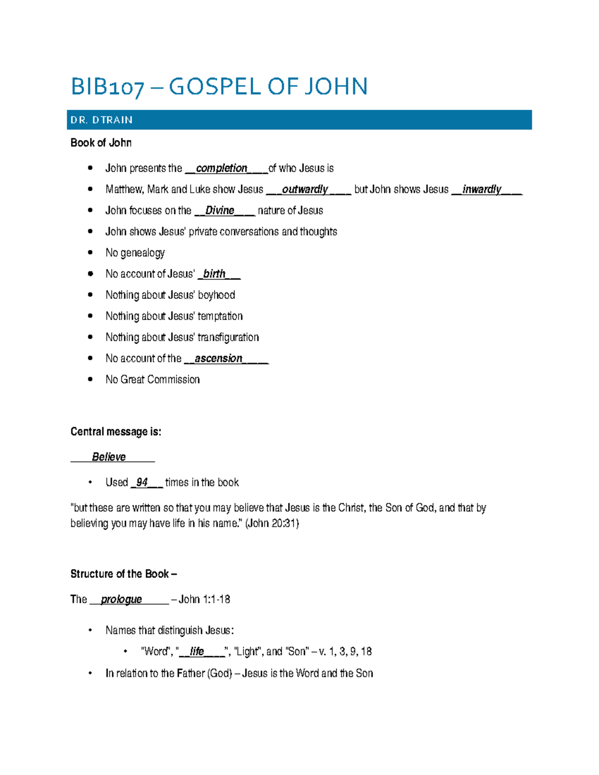 Gospel of John - classwork - BIB107 – GOSPEL OF JOHN DR. DTRAIN Book of ...