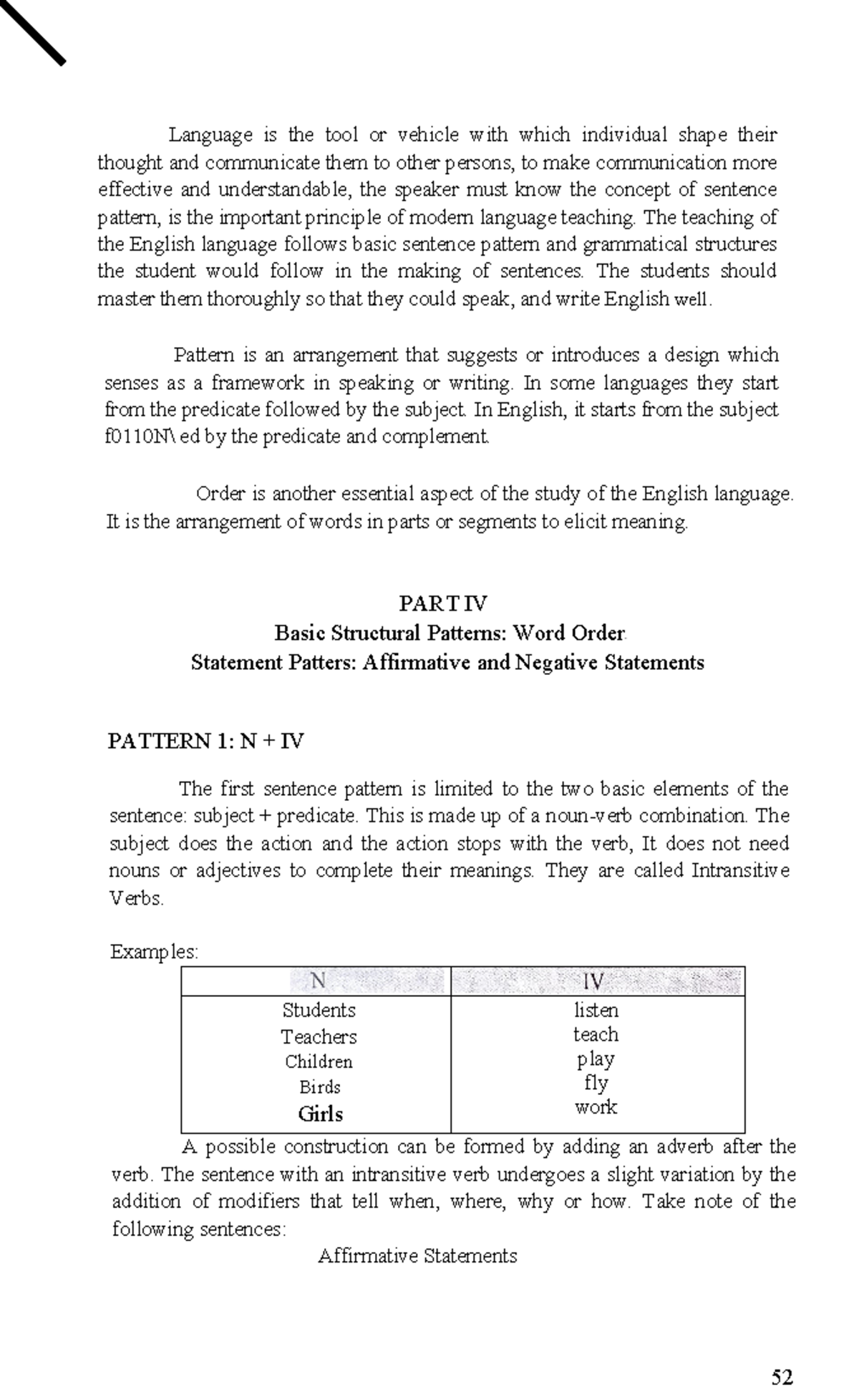 English-2 - Language is the tool or vehicle with which individual shape ...