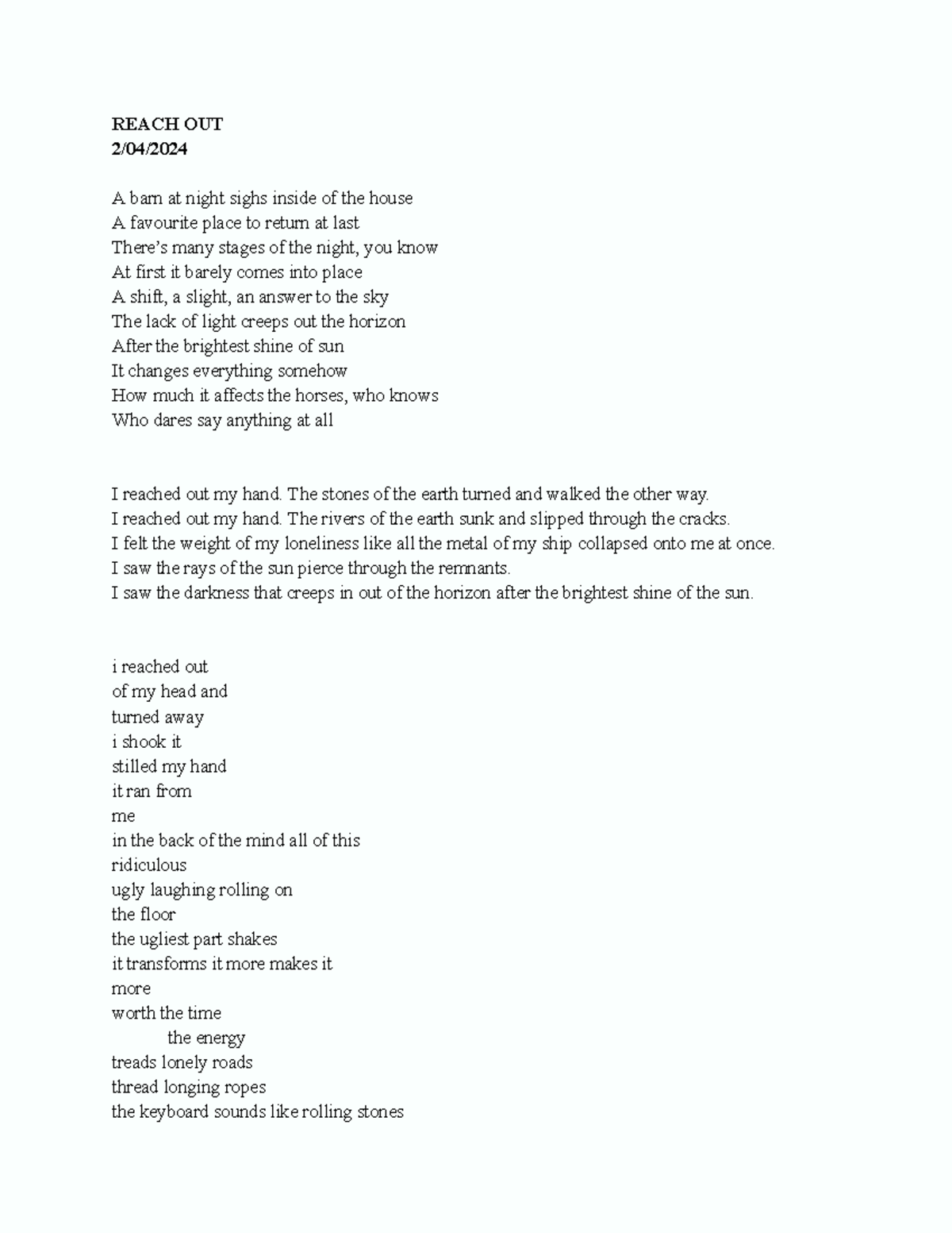 Reach OUT - 2 04 2024 - Poema - REACH OUT 2/04/ A barn at night sighs ...