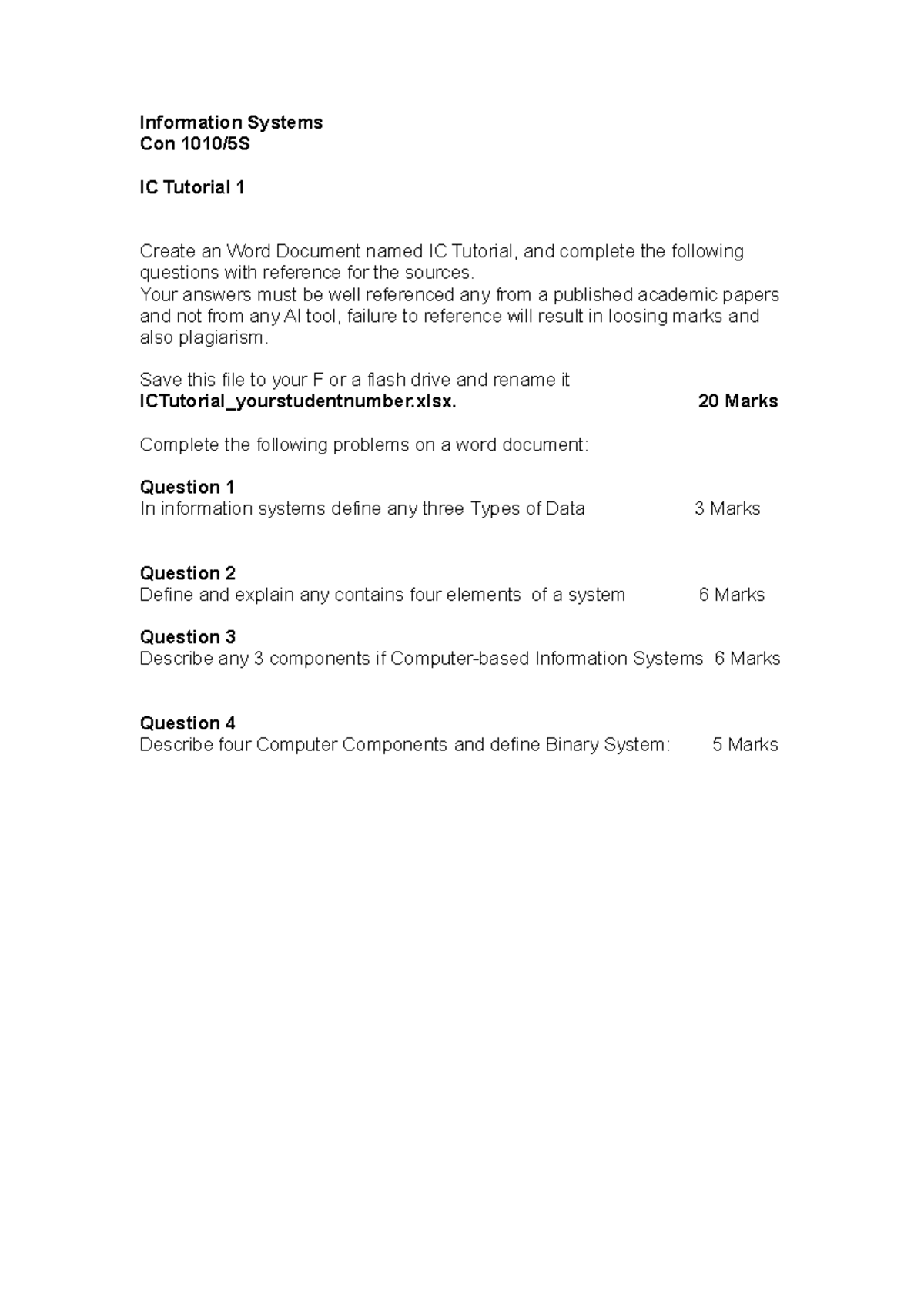 IS- Tutorial - Information Systems Con 1010/5S IC Tutorial 1 Create an Word Document named IC ...