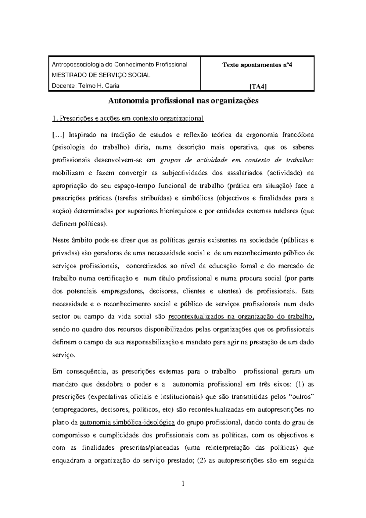 TA4-Autonomia profissional nas organizações - Antropossociologia do ...