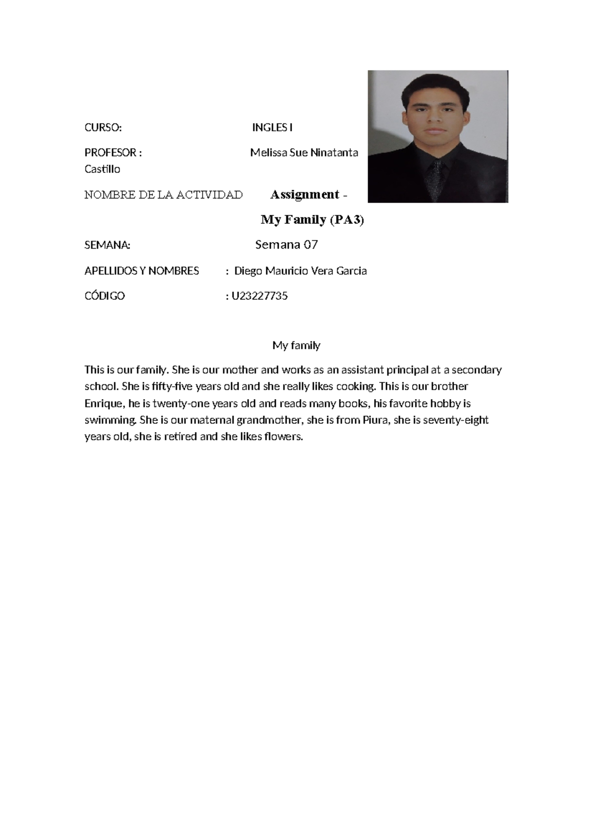 PA3 ingles xdcxd - CURSO: INGLES I PROFESOR : Melissa Sue Ninatanta Castillo NOMBRE DE LA ...
