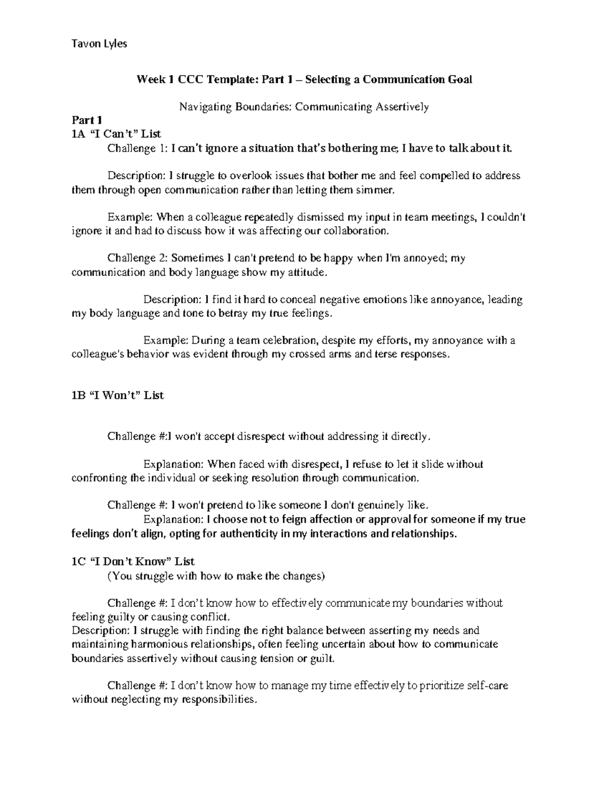 SPCH277 Week 1 CCC Template 1 - Tavon Lyles Week 1 CCC Template: Part 1 – Selecting a ...