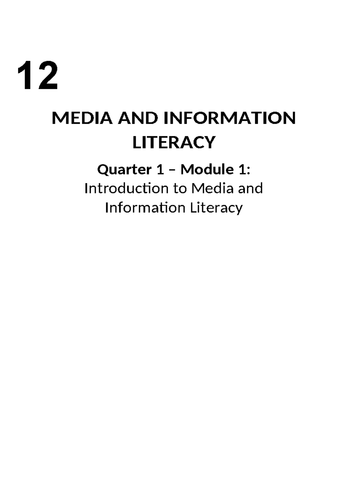 WEEK1- Lessons- Activities - 12 MEDIA AND INFORMATION LITERACY Quarter ...