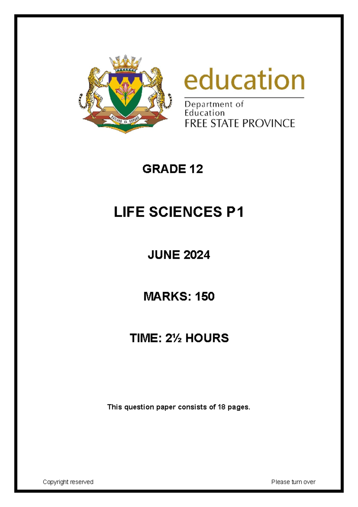 LIFE Sciences P1 June 2024 QP ENG - GRADE 12 LIFE SCIENCES P JUNE 2024 ...