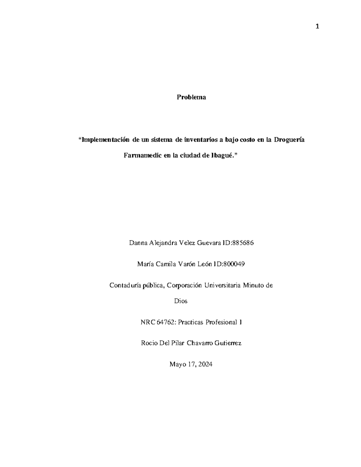 Problematica practica profesional I - Problema “Implementación de un sistema de inventarios a ...