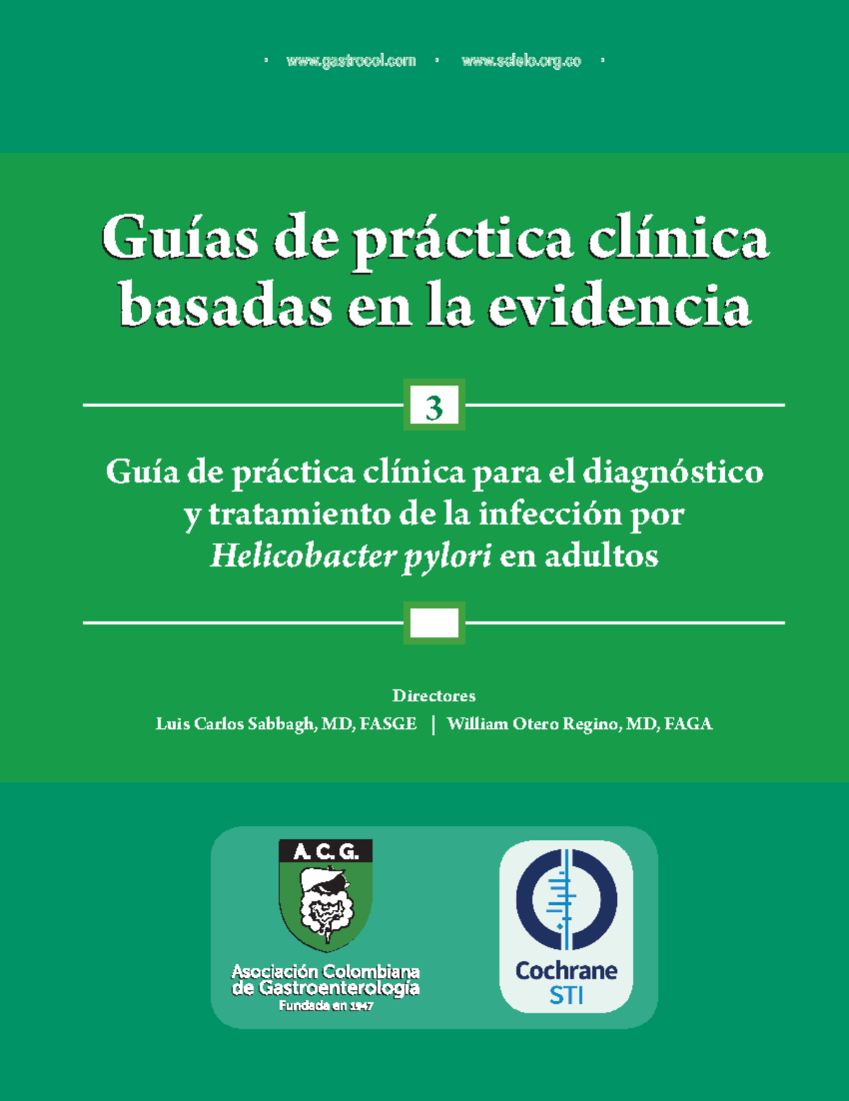 GPC3 Helicobacter - · gastrocol · scielo.org · 3 Guías de práctica ...