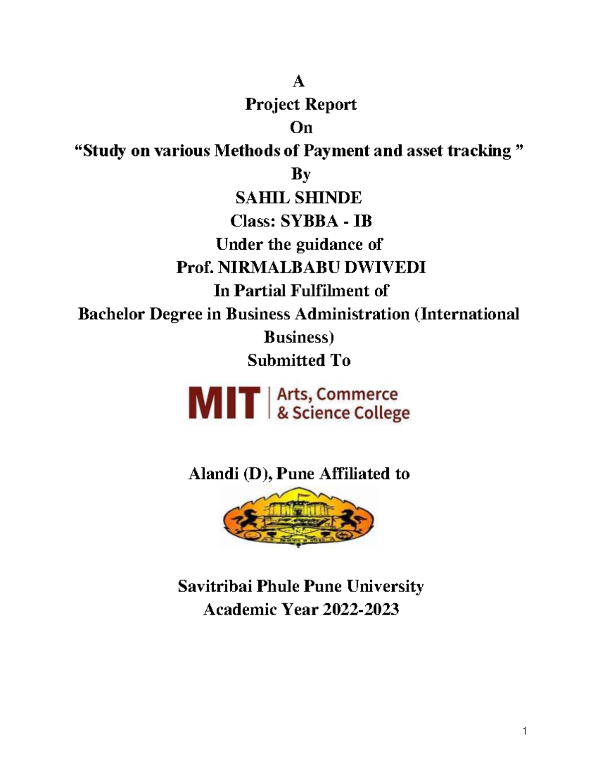 Sahil shinde mit - FINAL YEAR BBA FINANCE - A Project Report On “Study on various Methods of ...