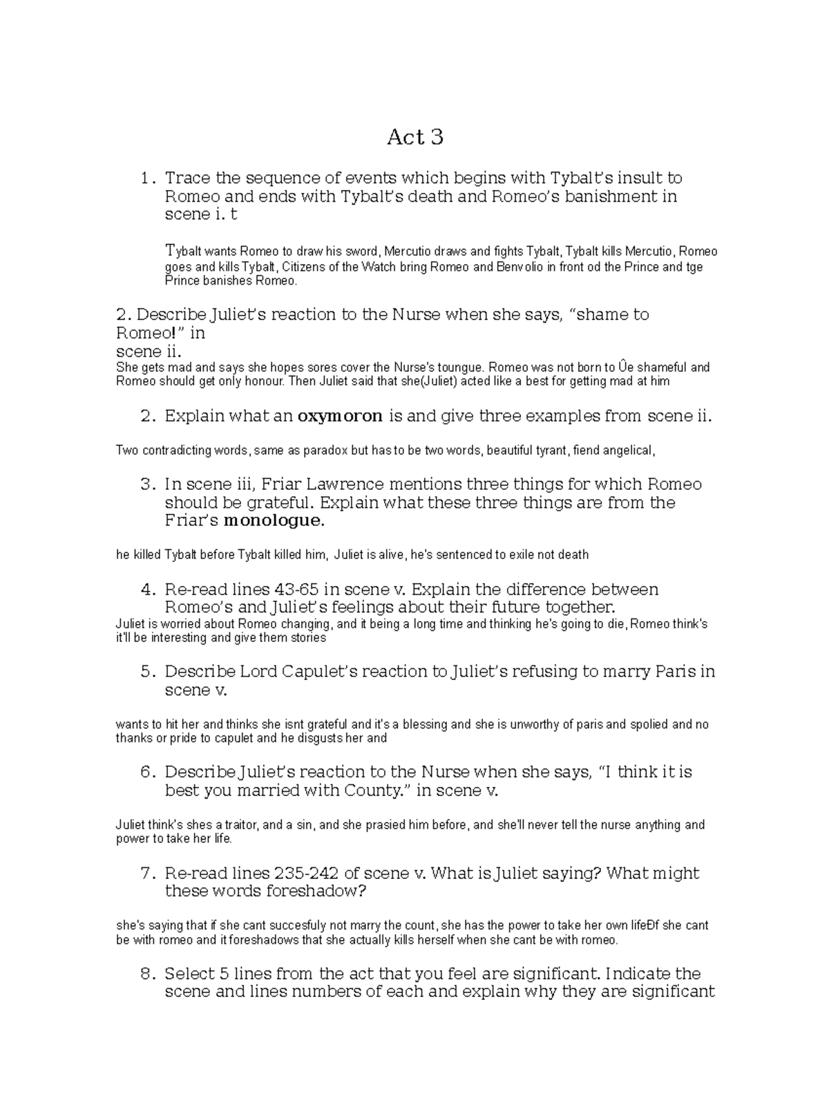 Act 3 notes lecture - Act 3 1. Trace the sequence of events which ...