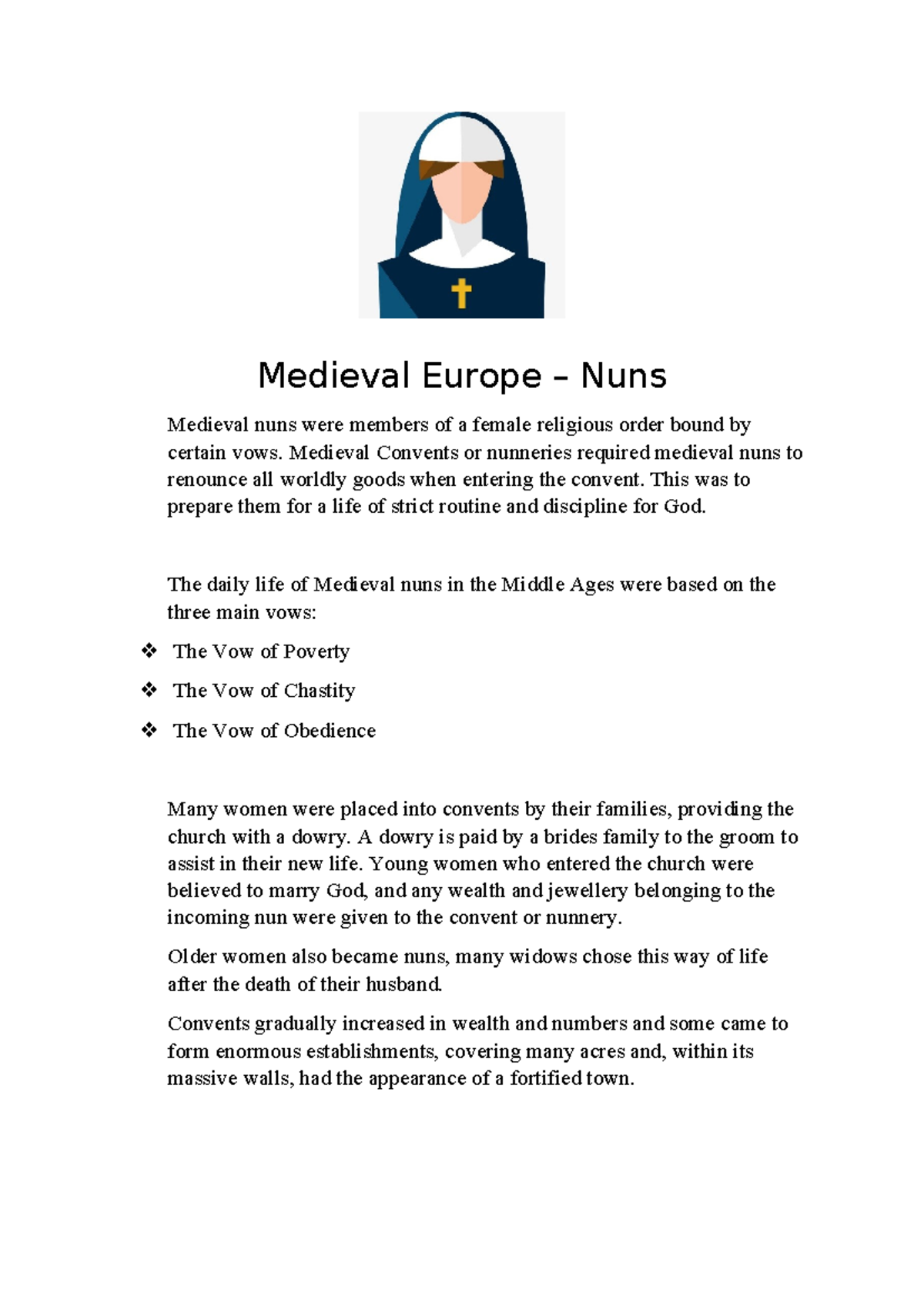 Medieval Europe- nuns - Medieval Europe – Nuns Medieval nuns were ...