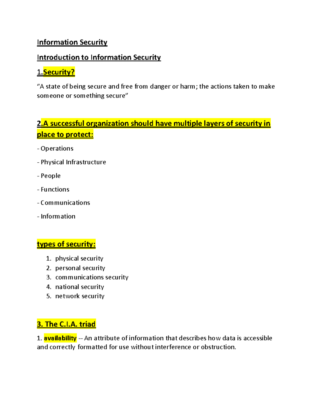 Notes - Information Security Introduction to Information Security 1? “A ...