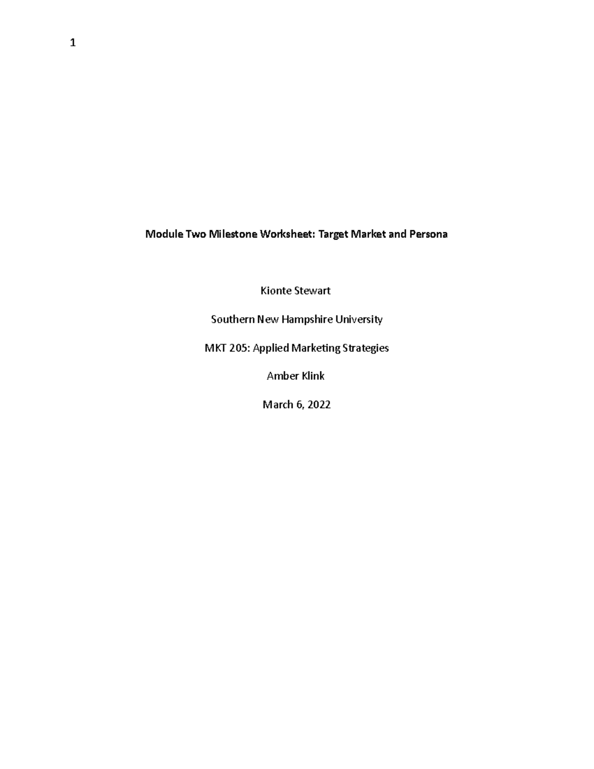 MKT205 Module Two Milestone - Module Two Milestone Worksheet: Target ...