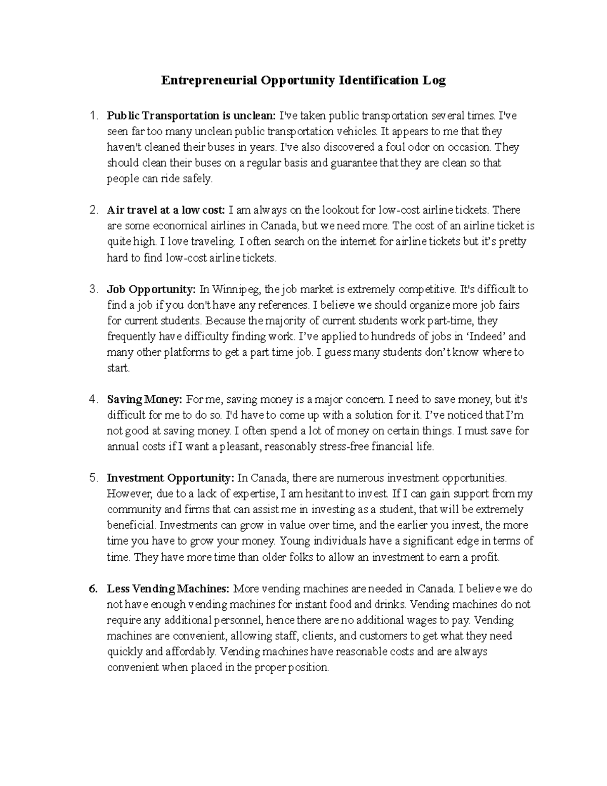 Entrepreneurial Opportunity Identification Log - I've seen far too many ...