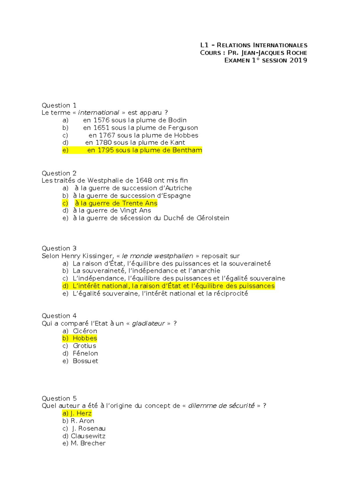 QCM L1 Juin 2019 - L1 – RELATIONS INTERNATIONALES COURS : PR. JEAN-JACQUES ROCHE EXAMEN 1 ...
