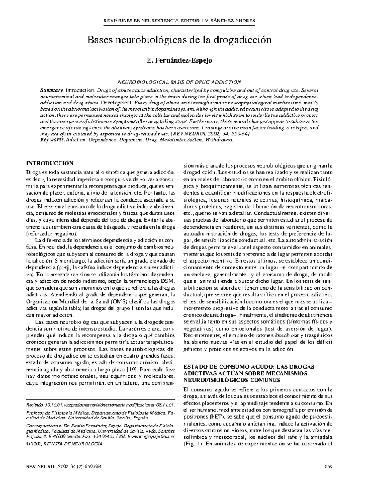 Bases neurobiologicas de la drogadiccion - NEUROBIOLOGÍA DE LA DROGADICCIÓN Recibido: 30.10 ...