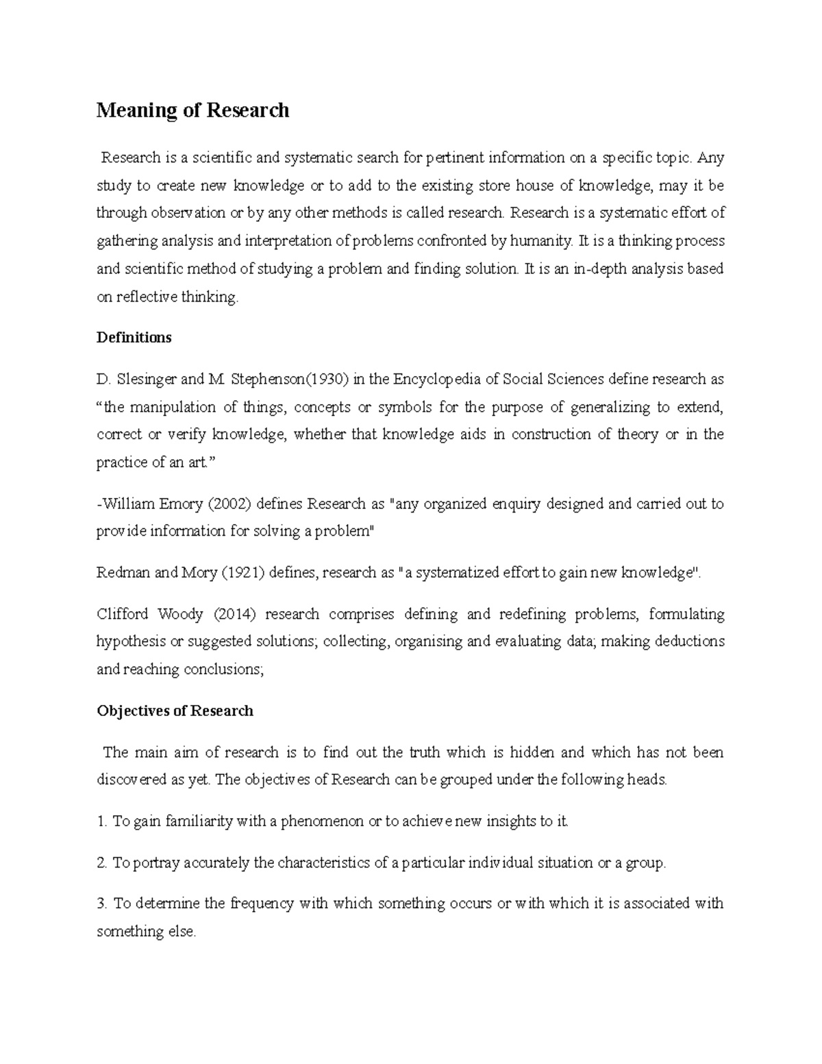 Meaning of Research - Any study to create new knowledge or to add to ...