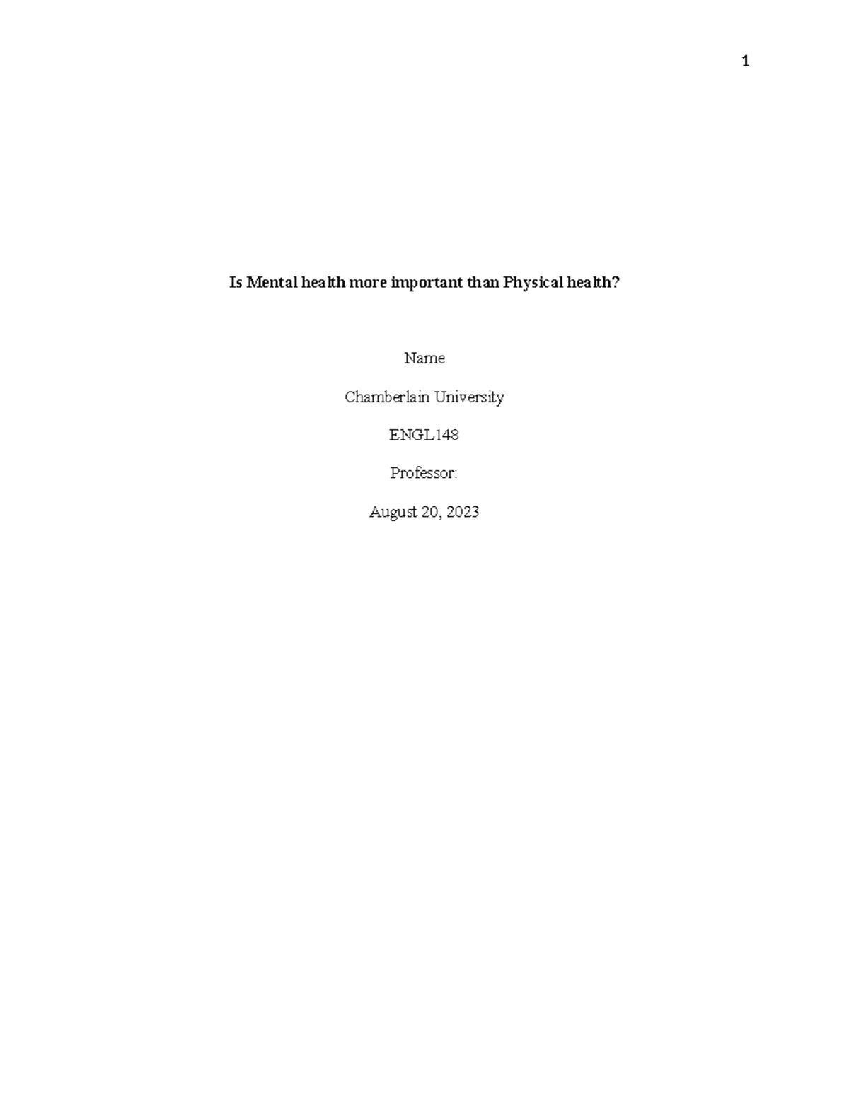 Week 8 Final Draft Sample - Is Mental health more important than ...
