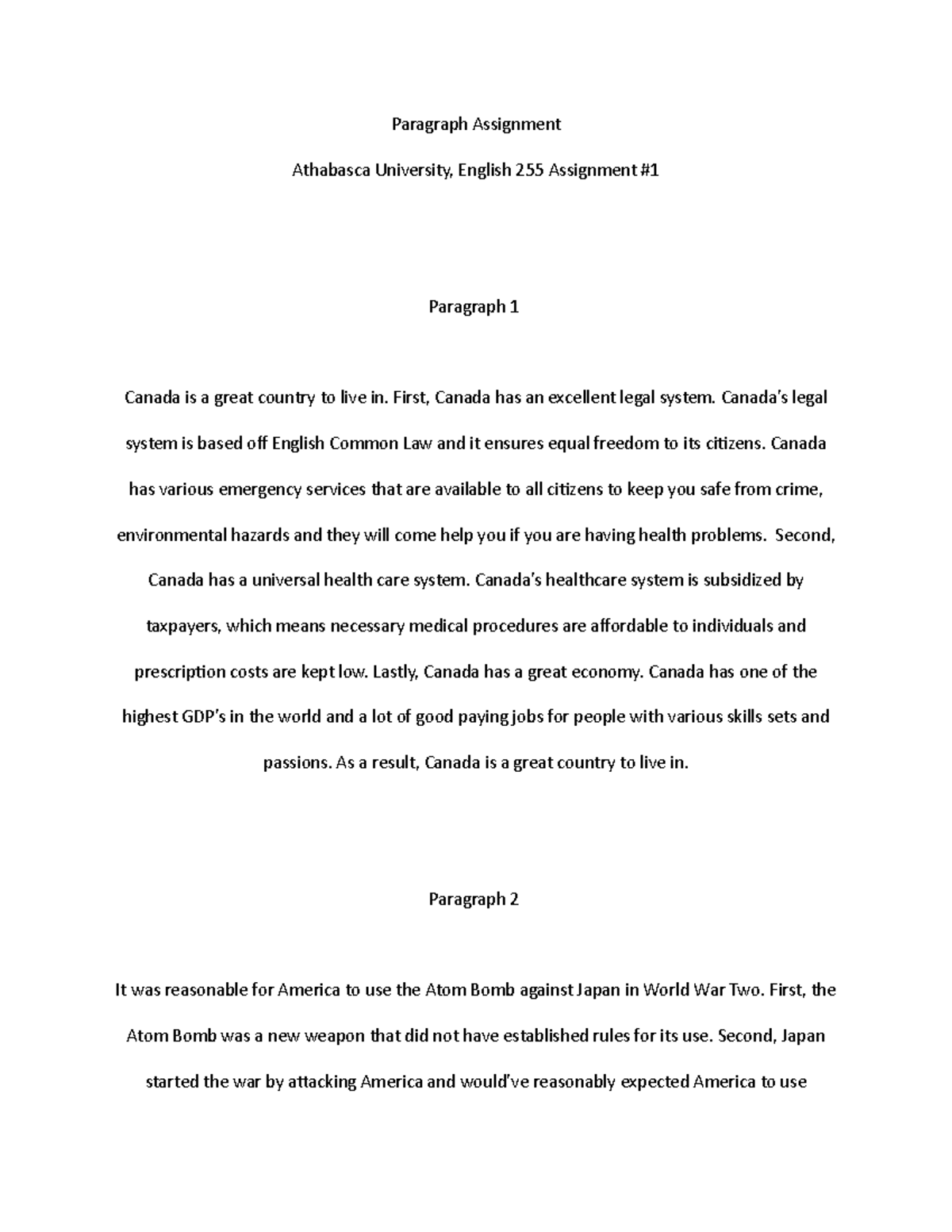 Unit 1 Paragraph ENGL255 - Paragraph Assignment Athabasca University ...