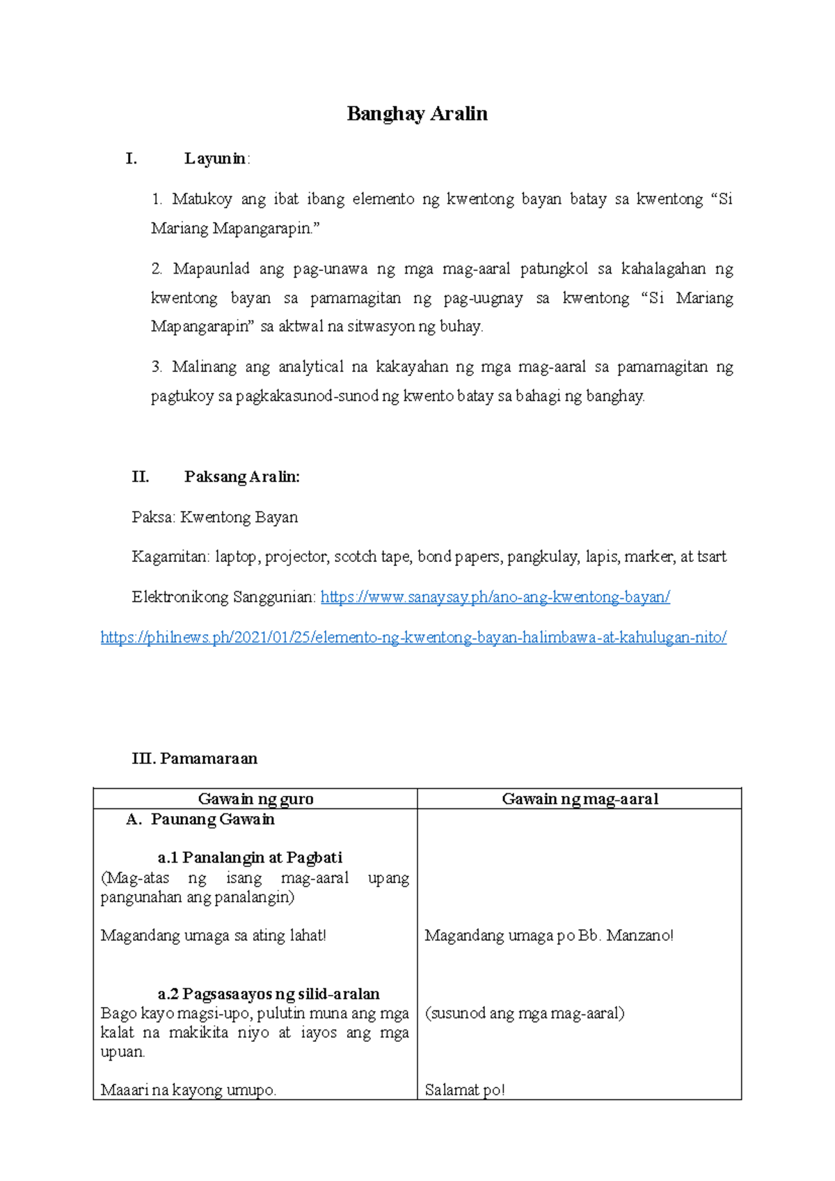 Banghay Aralin sa Filipino 6 - Banghay Aralin I. Layunin: 1. Matukoy ...