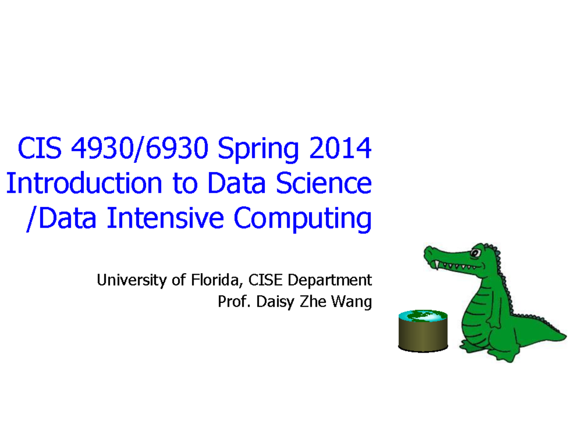 Seminar Assignments - Hive Tableau Project - CIS 4930/6930 Spring 2014 Introduction to Data ...