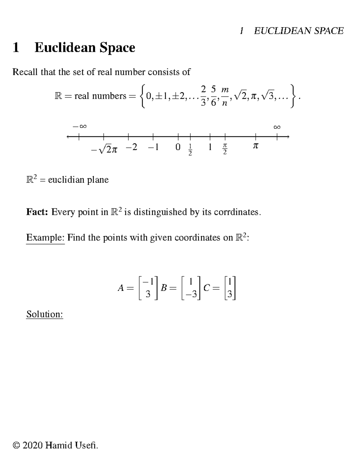 Lecture 1 Vectors 1 Euclidean Space 1 Euclidean Space Recall That The Set Of Real Number