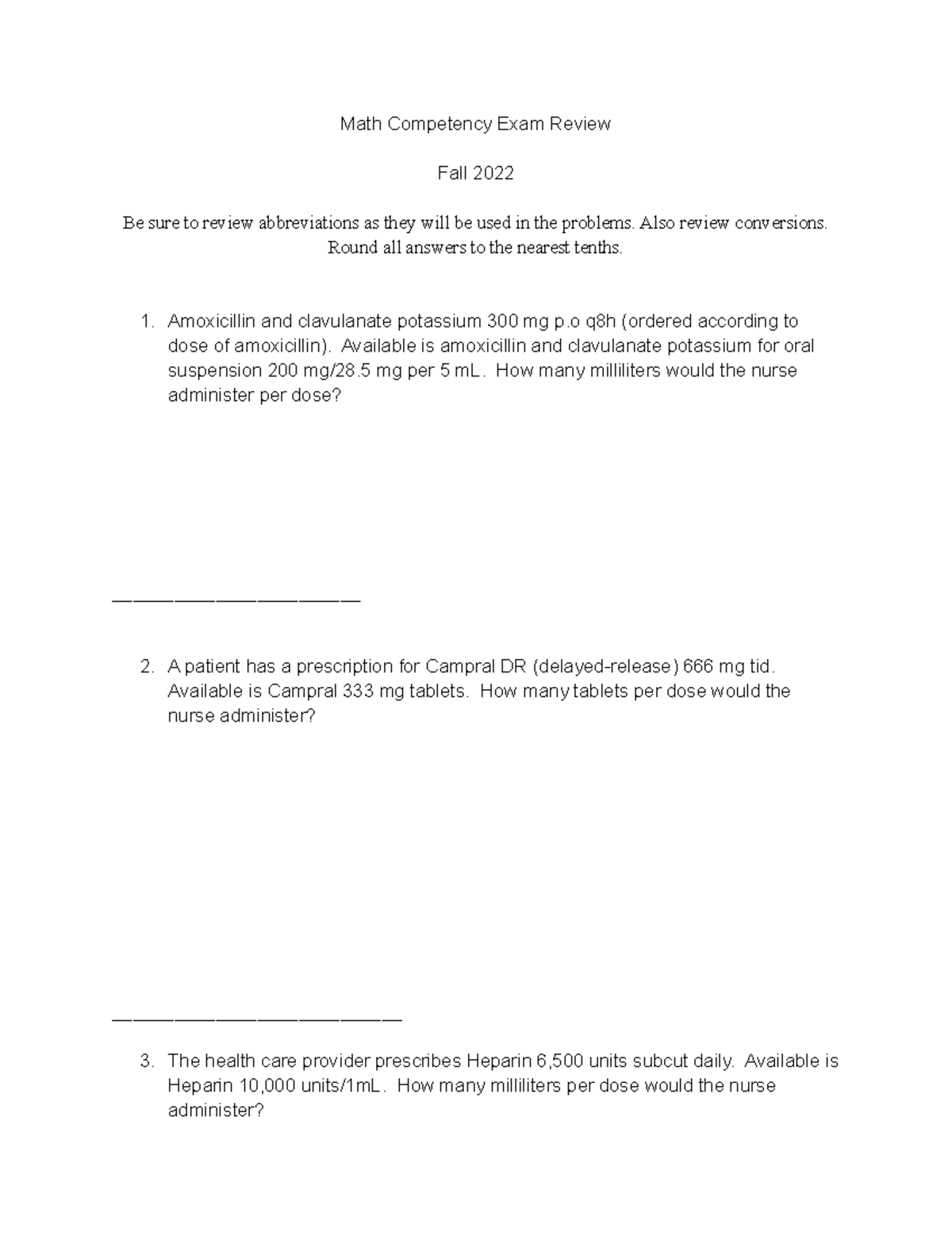 Dosage calculations - Math Competency Exam Review Fall 2022 Be sure to ...
