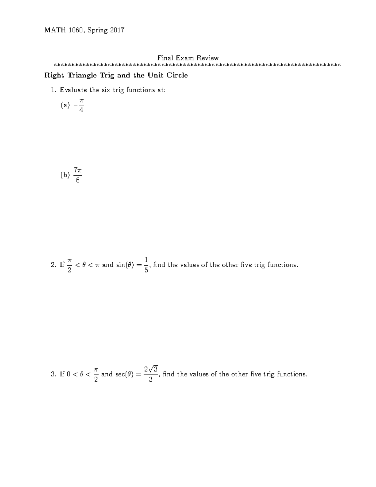 S2017 1060 Final Review - MATH 1060, Spring 2017 Final Exam Review Right Triangle Trig and the ...