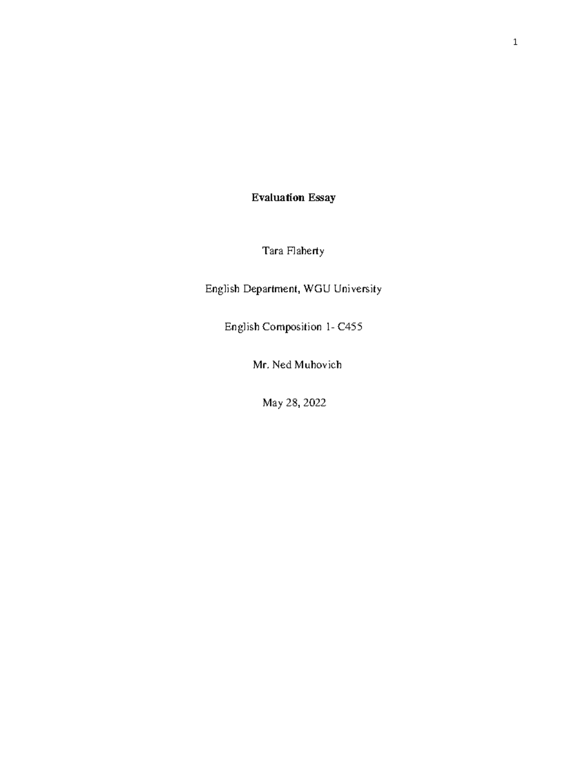 Evaluation Essa1 - assessment essay - Evaluation Essay Tara Flaherty ...