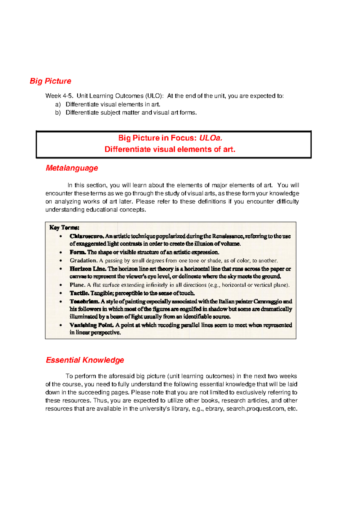 Visual Elements of Art - Big Picture Week 4-5. Unit Learning Outcomes ...