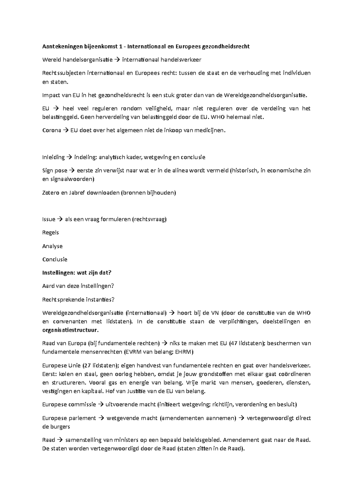 Aantekeningen bijeenkomst 1 - IEGR - Impact van EU in het ...