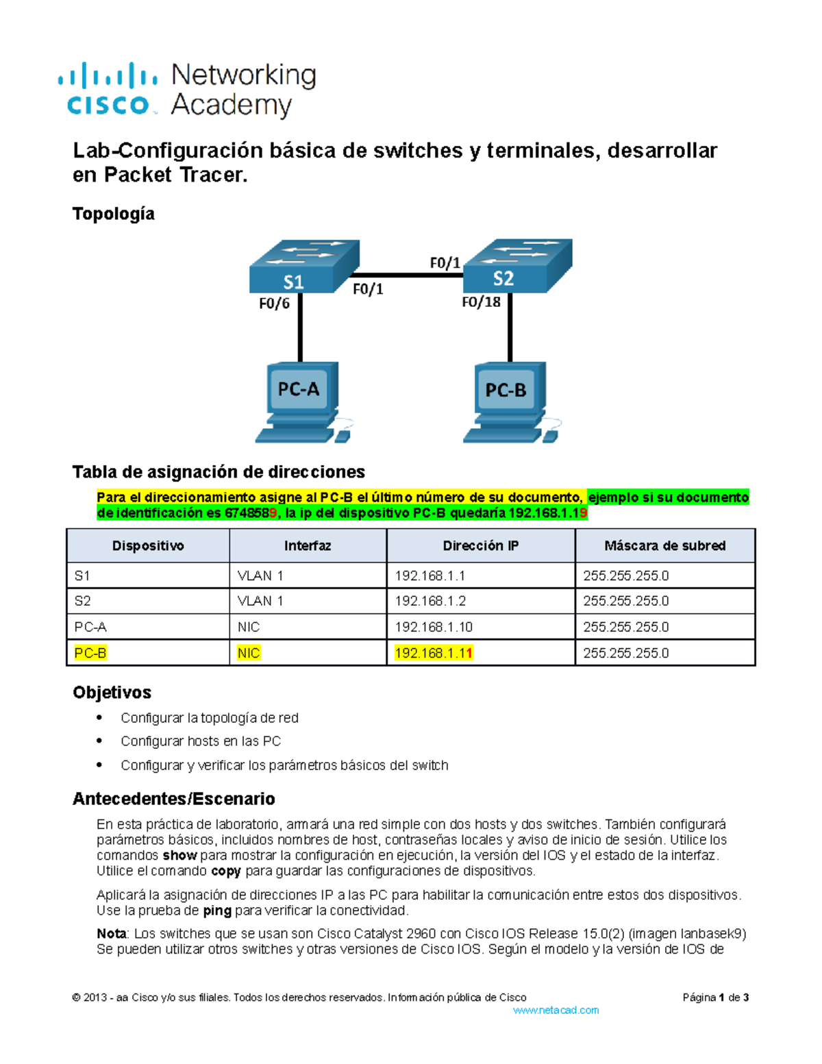 1. ABE1 Escenario Remoto - Lab-Configuración básica de switches y terminales, desarrollar en ...