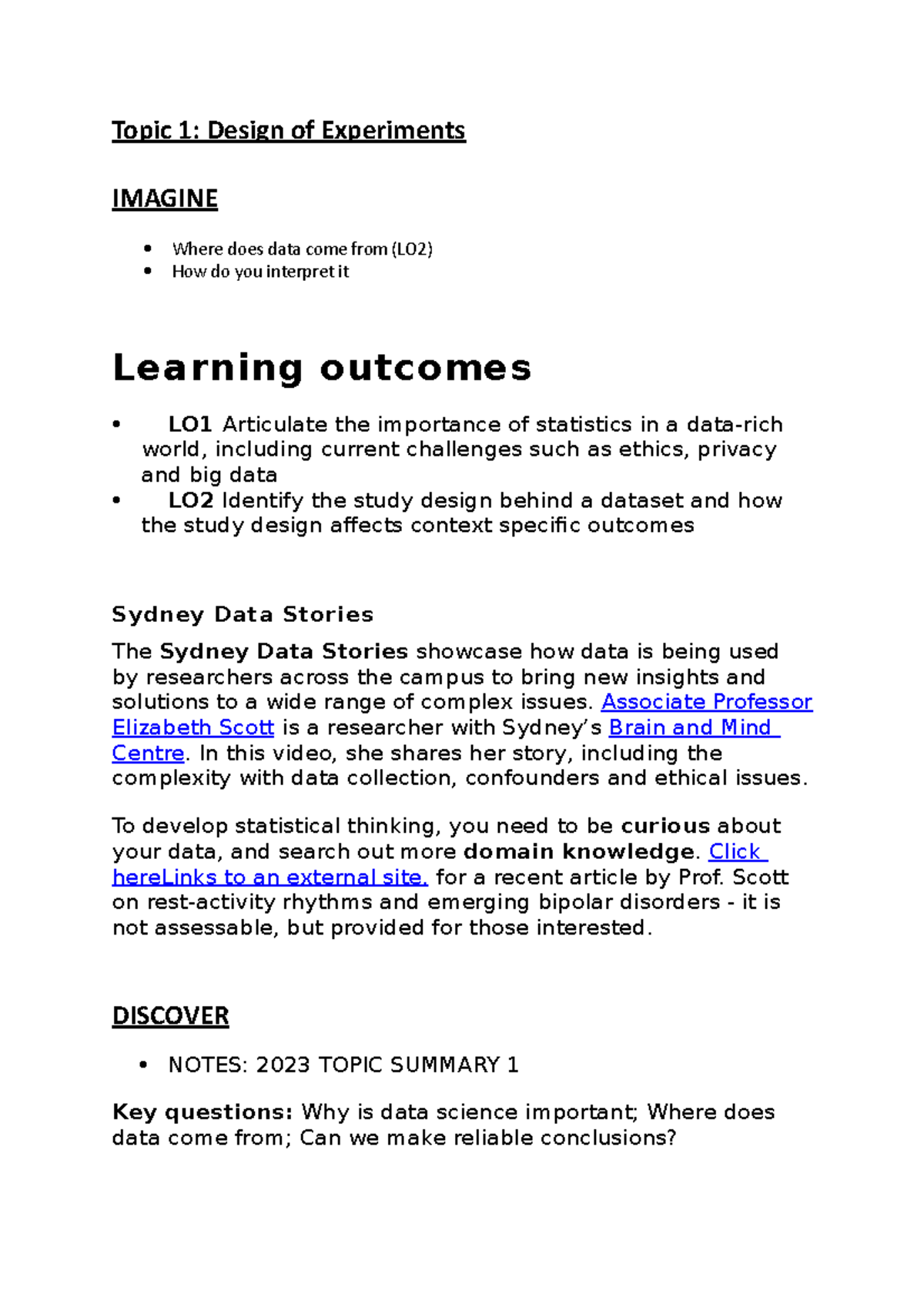Topic 1 - Topic 1: Design of Experiments IMAGINE Where does data come from (LO2) How do you ...