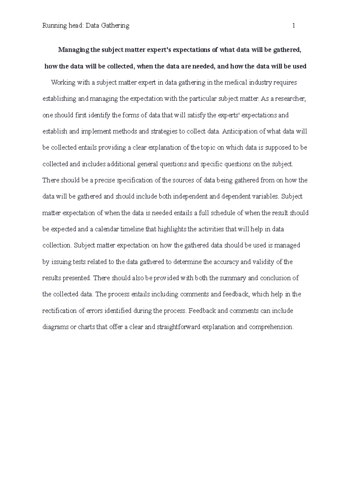 Working with a subject matter expert in data gathering in the medical ...