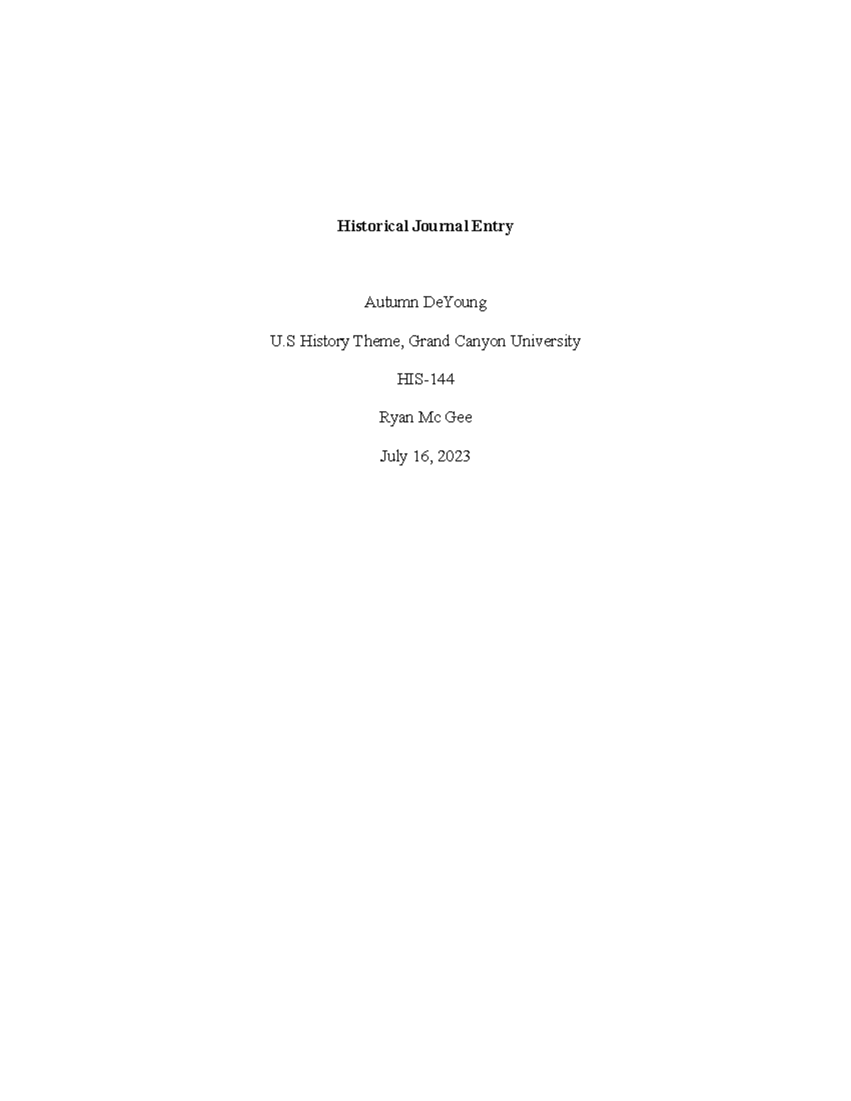 Topic 1 - Historical Journal Entry - Historical Journal Entry Autumn ...