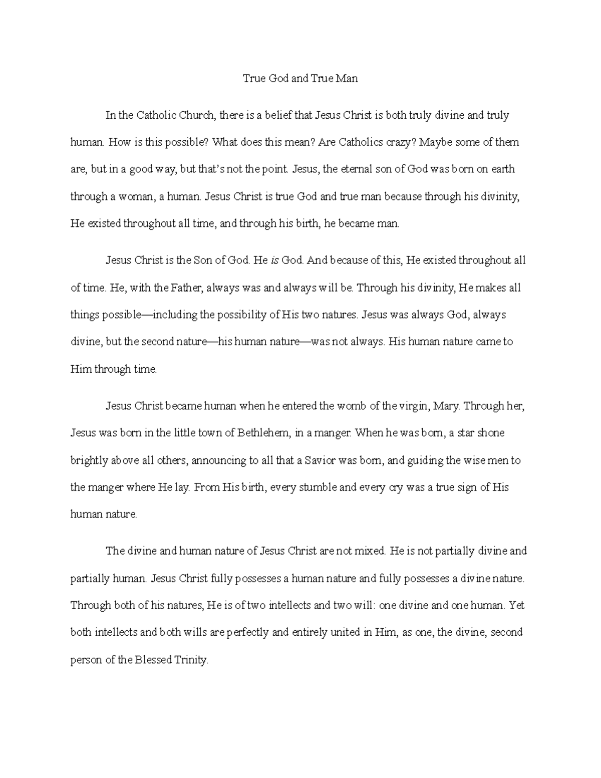 True God and True Man - Essay on how Jesus is both true God and true ...