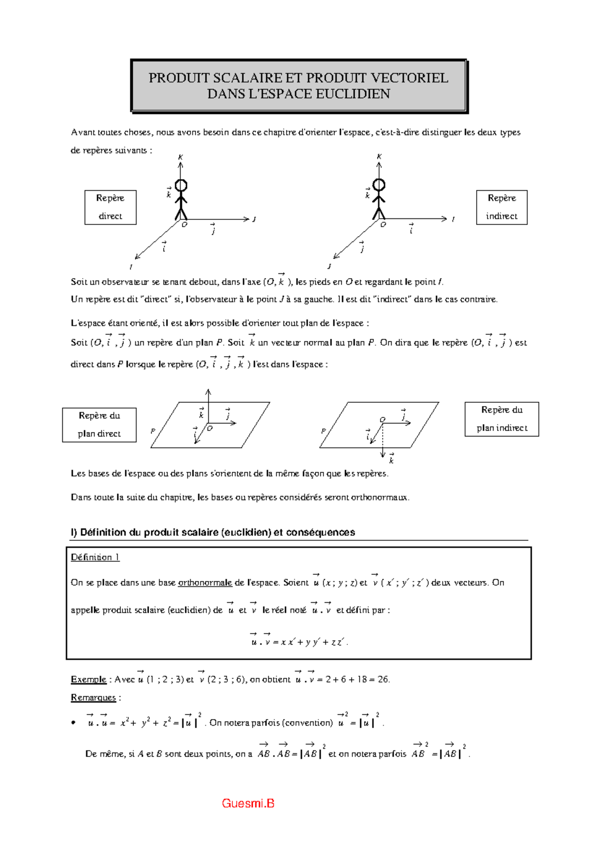 Produit scalaire et vectoriel 1 - PRODUIT SCALAIRE ET PRODUIT VECTORIEL DANS L'ESPACE EUCLIDIEN ...