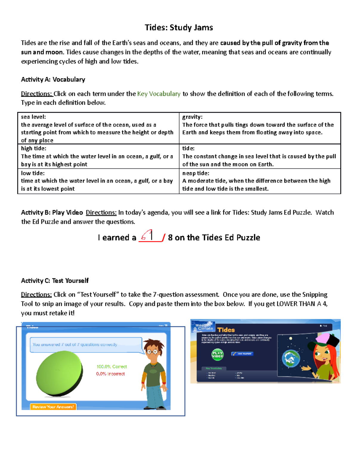 Tides Study Jams - lil thing - Tides: Study Jams Tides are the rise and ...