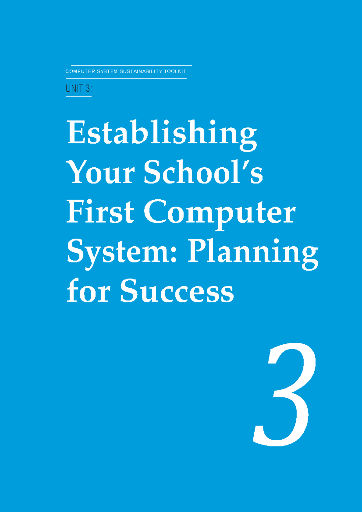 3. Establishing Your School's First Computer System - Planning for ...