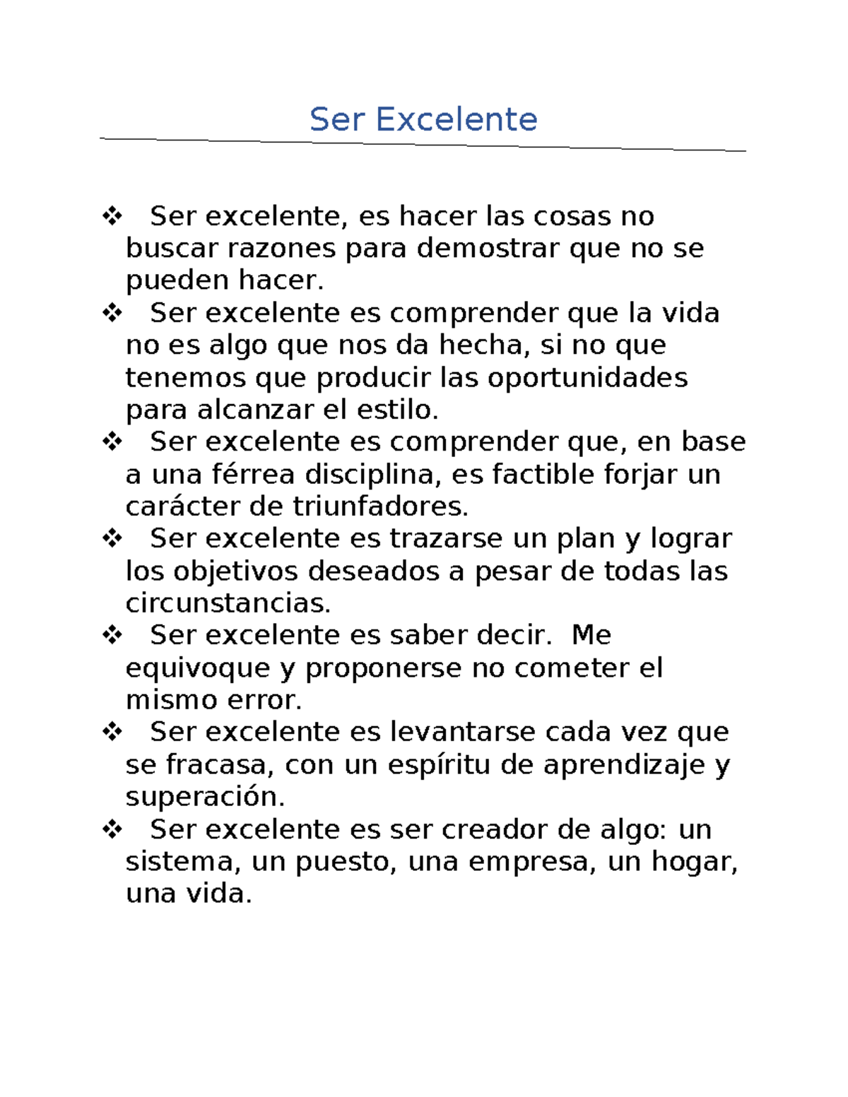 Carta SER Excelente. TICS - Ser Excelente Ser excelente, es hacer las ...