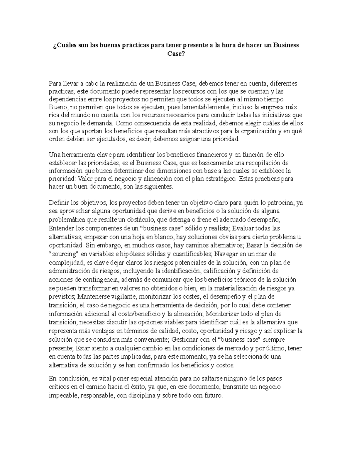 Business Case en la vida para variar la - ¿Cuáles son las buenas ...