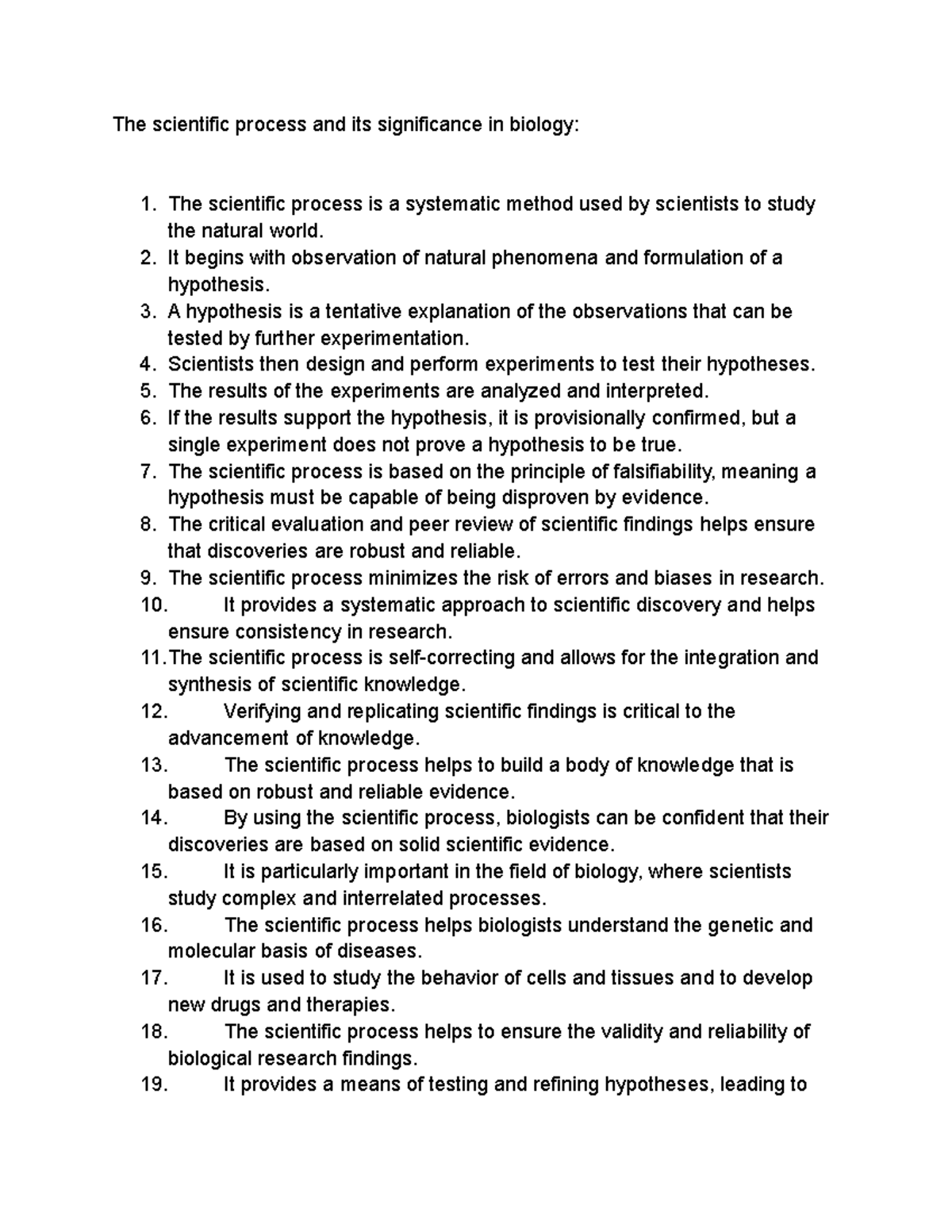 The scientific process and its significance in biology - It begins with ...