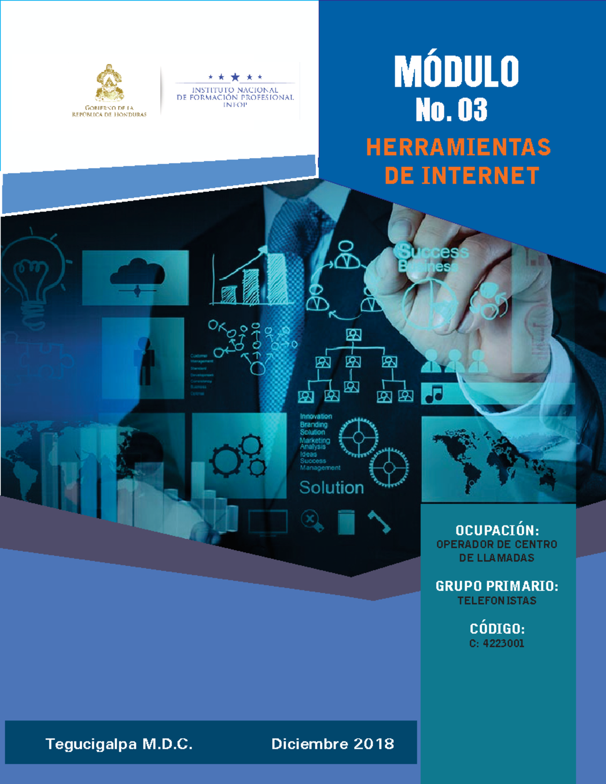 Modulo de internet full - Módulo No. 3 1 M”DULO Tegucigalpa M.D ...