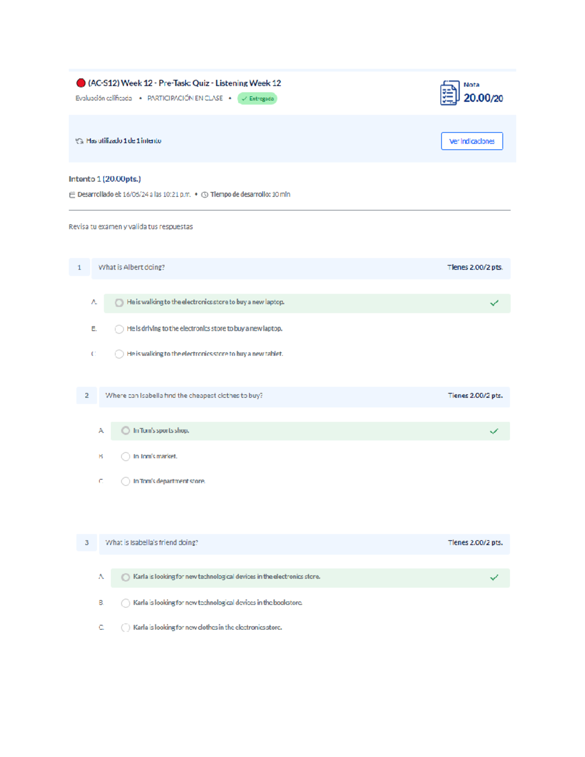 Week 12 - Pre-Task Quiz Listening Week 12 - Week 12 Quiz Listening Week 12 Nota Evaluación - Studocu