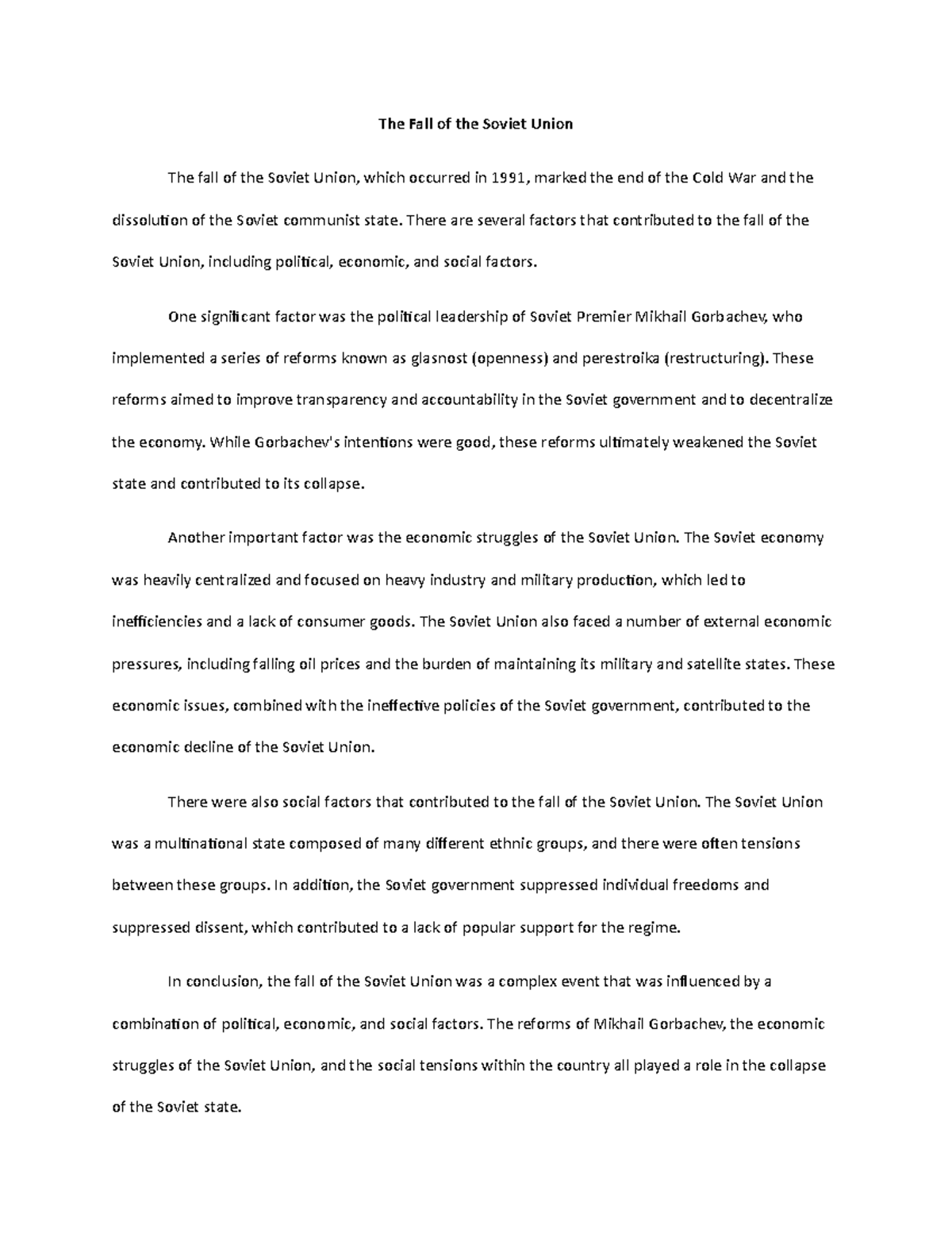 The Fall of the Soviet Union - There are several factors that ...