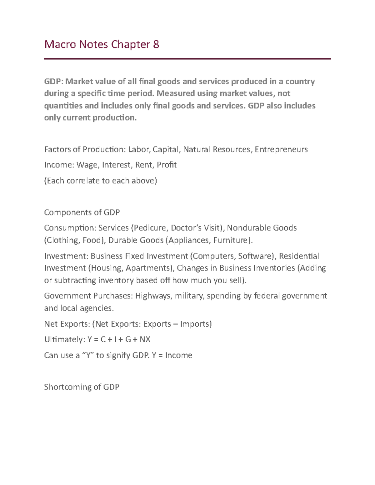 Macro Notes Chapter 8 and 9 - Macro Notes Chapter 8 GDP: Market value ...